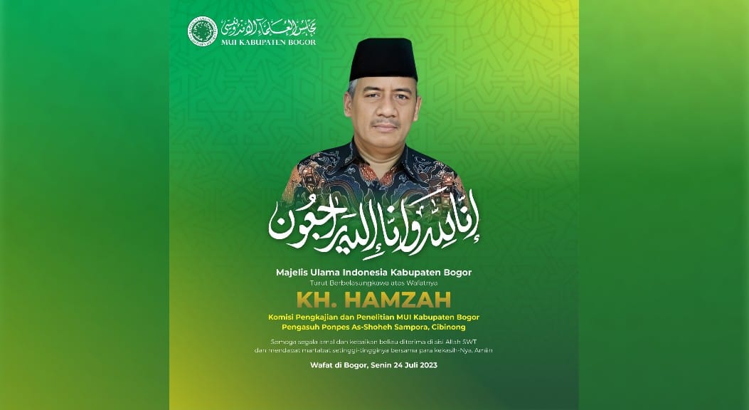 MUI Kabupaten Bogor Berduka, Anggota Komisi Pengkajian & Penelitian Wafat » mui-bogor.org